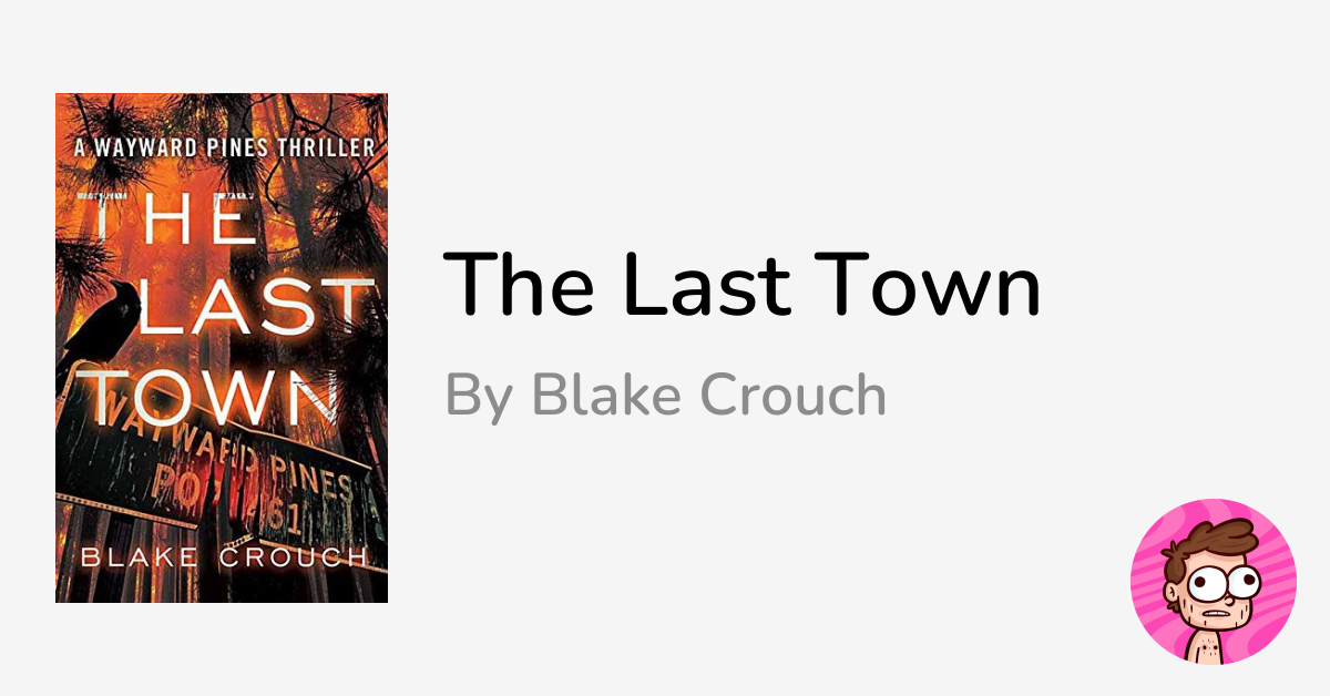 The Last Town / marcel.io