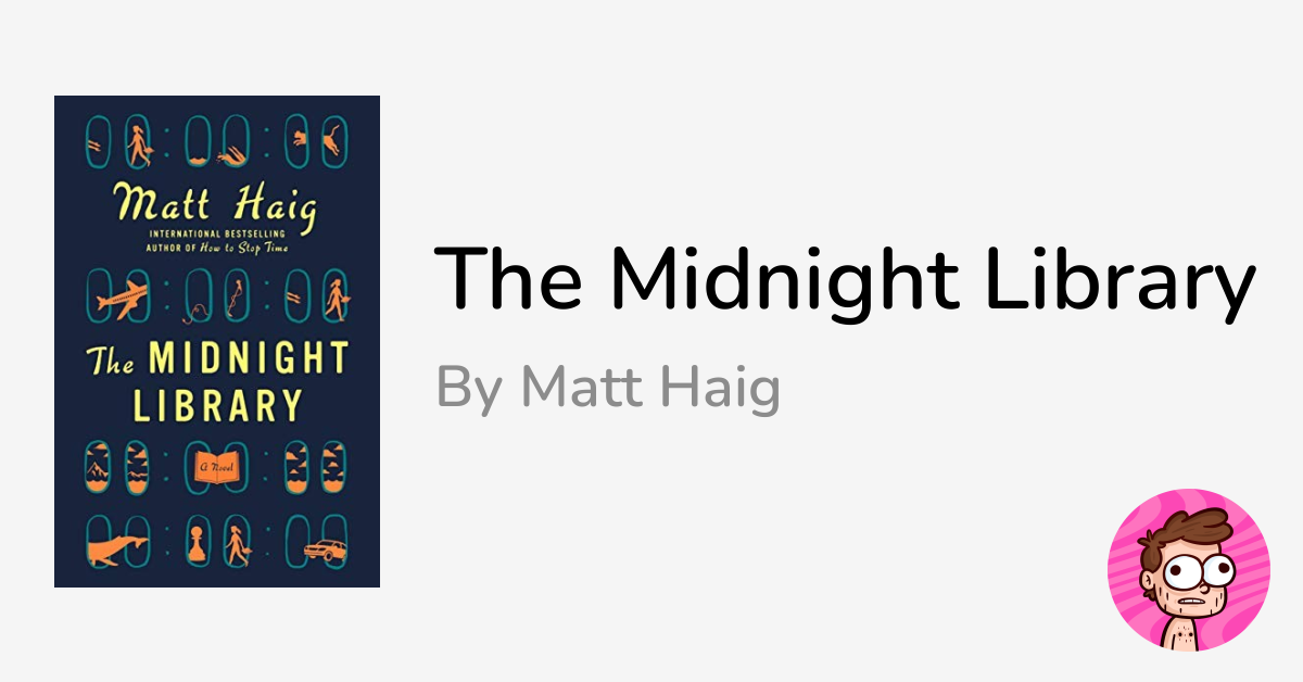 The Midnight Library / marcel.io